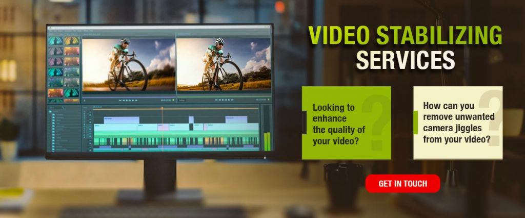 Video Stabilization Services | Stabilize Shaky Footage | PGBS