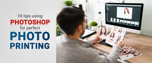 10 Best Photoshop Print Settings for Printing Photos Perfectly