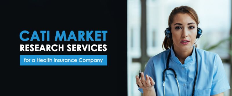 Case Study on CATI Market Research for a Insurance Company