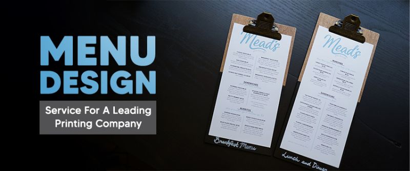 Menu design service For A Leading Printing Company | Case Study