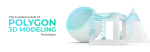 The Fundamentals of Polygon 3D Modeling Technique - PGBS