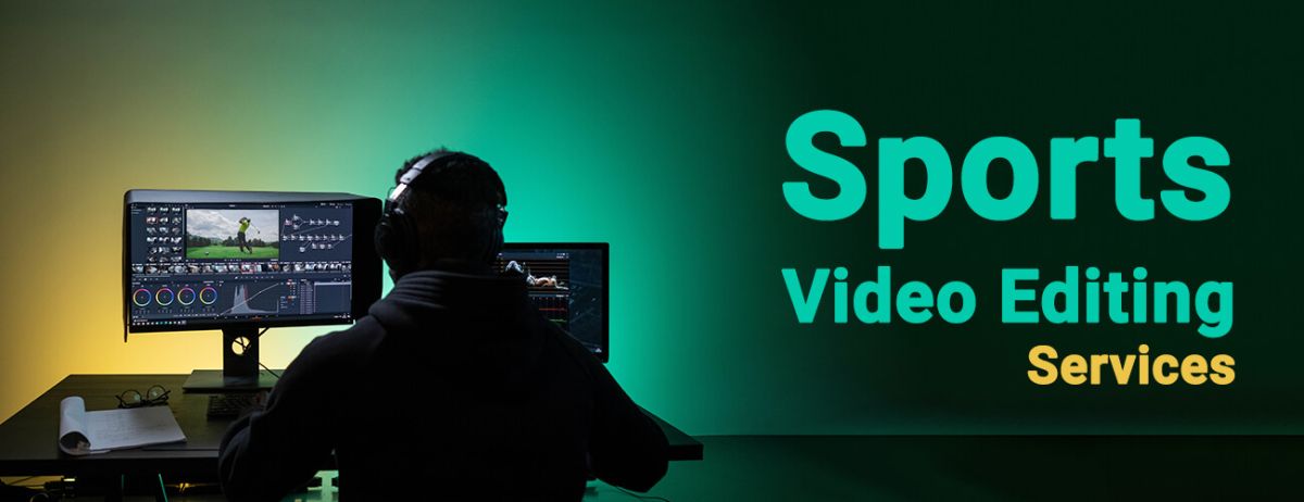 Sports Video Editing Services - PGBS